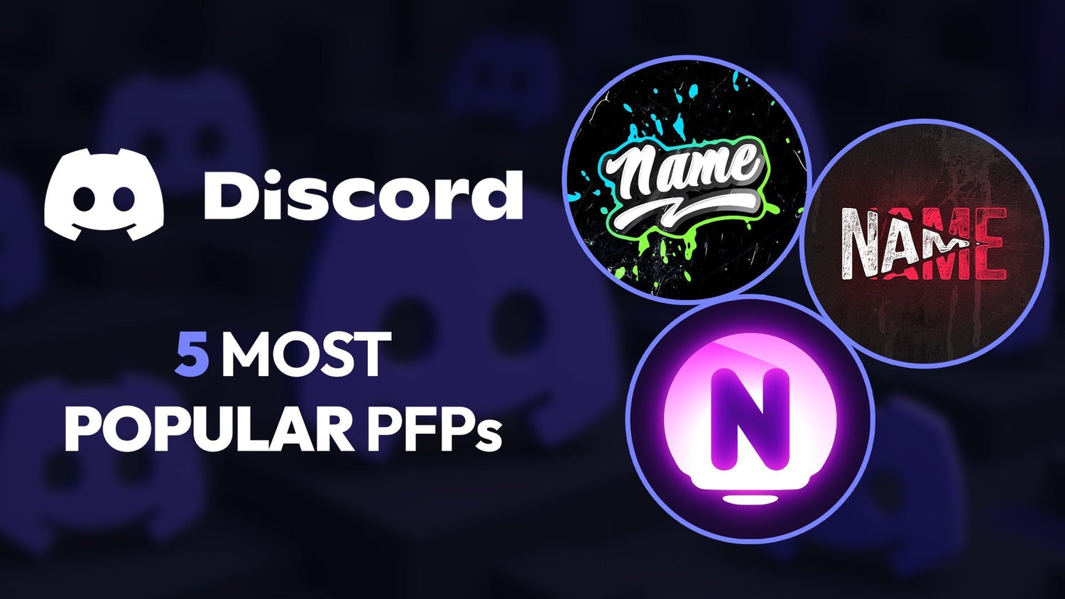 5 Most Popular Discord Profile Pictures – Woodpunch's Graphics Shop